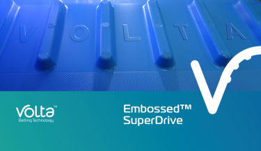 Enhanced SuperDrive™: Smoother Performance - Volta Belting